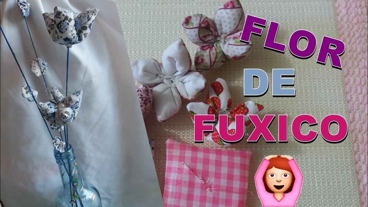 COMO FAZER FLOR DE FUXICO